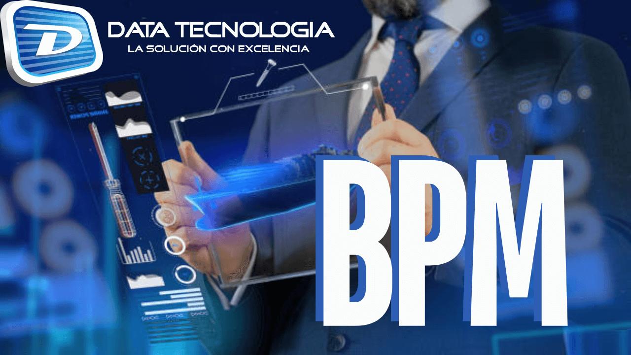 Software de BPM: 100% Eficaz en Gestión de procesos negocios
